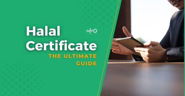 Halal Certificate (JAKIM) - The Ultimate Guide